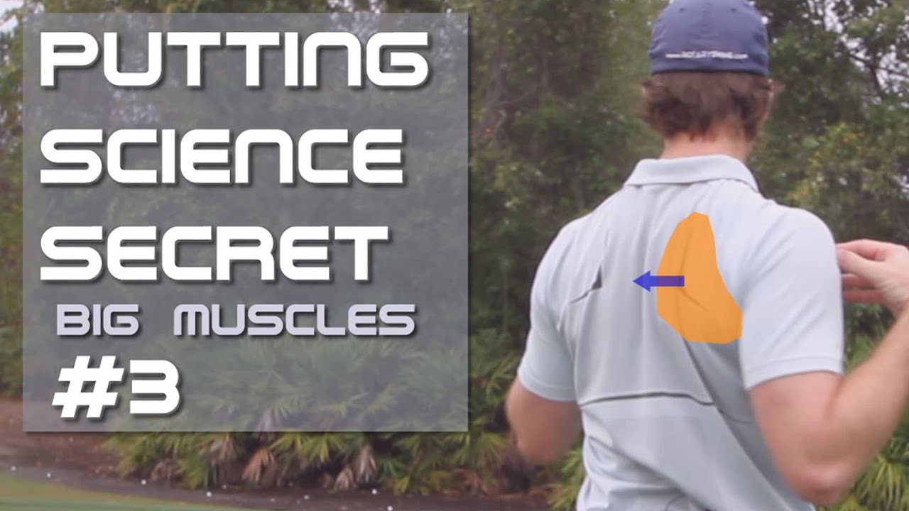 How To Use The BIG Muscles In Putting